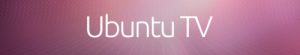 [How to] Install Ubuntu TV via PPA - OMG! Ubuntu