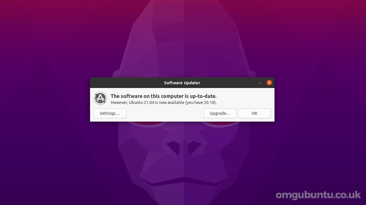 How to Upgrade to Ubuntu 21.04 from 20.10 (Yes, Finally) - OMG! Ubuntu