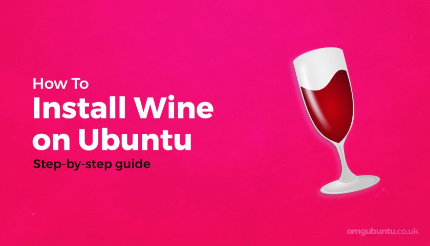 How to Install the Latest Version of Wine on Ubuntu - OMG! Ubuntu